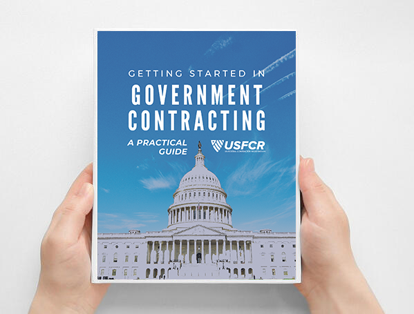 Practical Guide to Starting in Government Contracting
